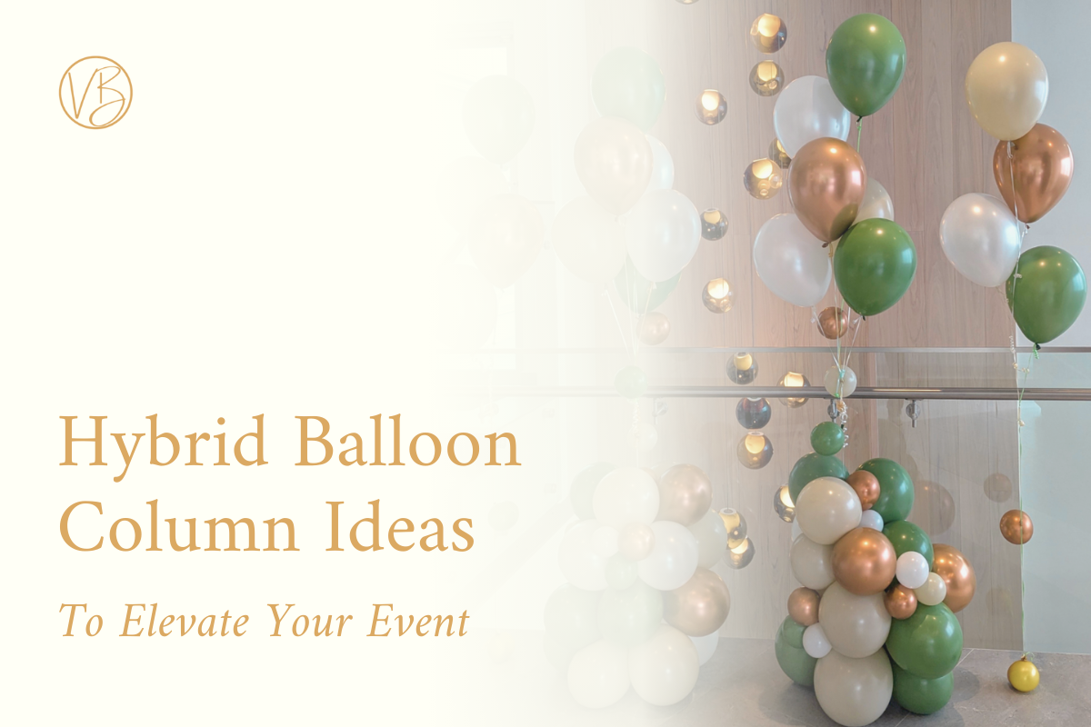 Hybrid Balloon Column Ideas to Elevate Your Event – Vancouver Balloons